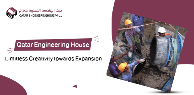 Muqawlat Qatar|Qatar Engineering House: Limitless Creativity towards ...